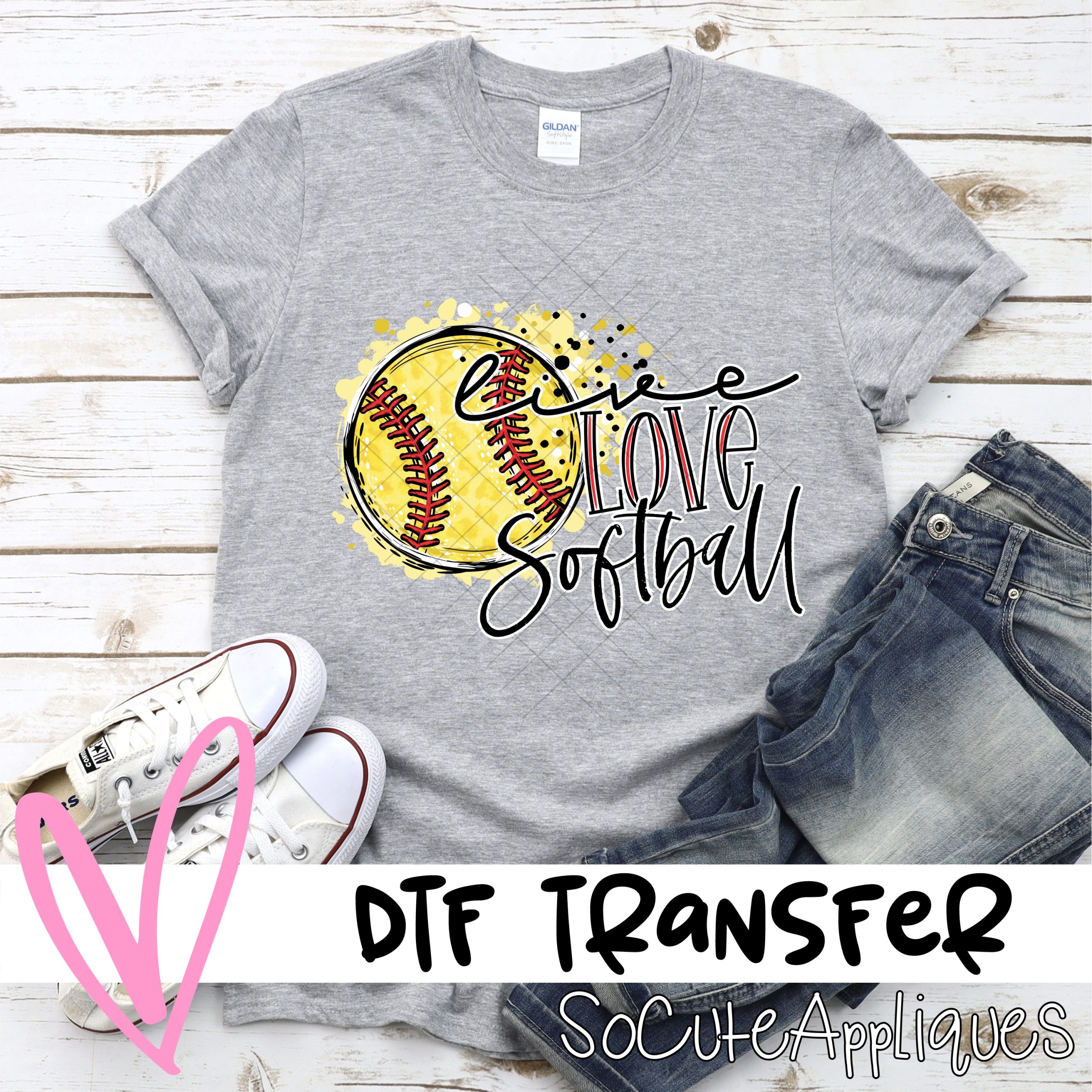 Live love softball *DTF* Transfer – socuteappliques.net