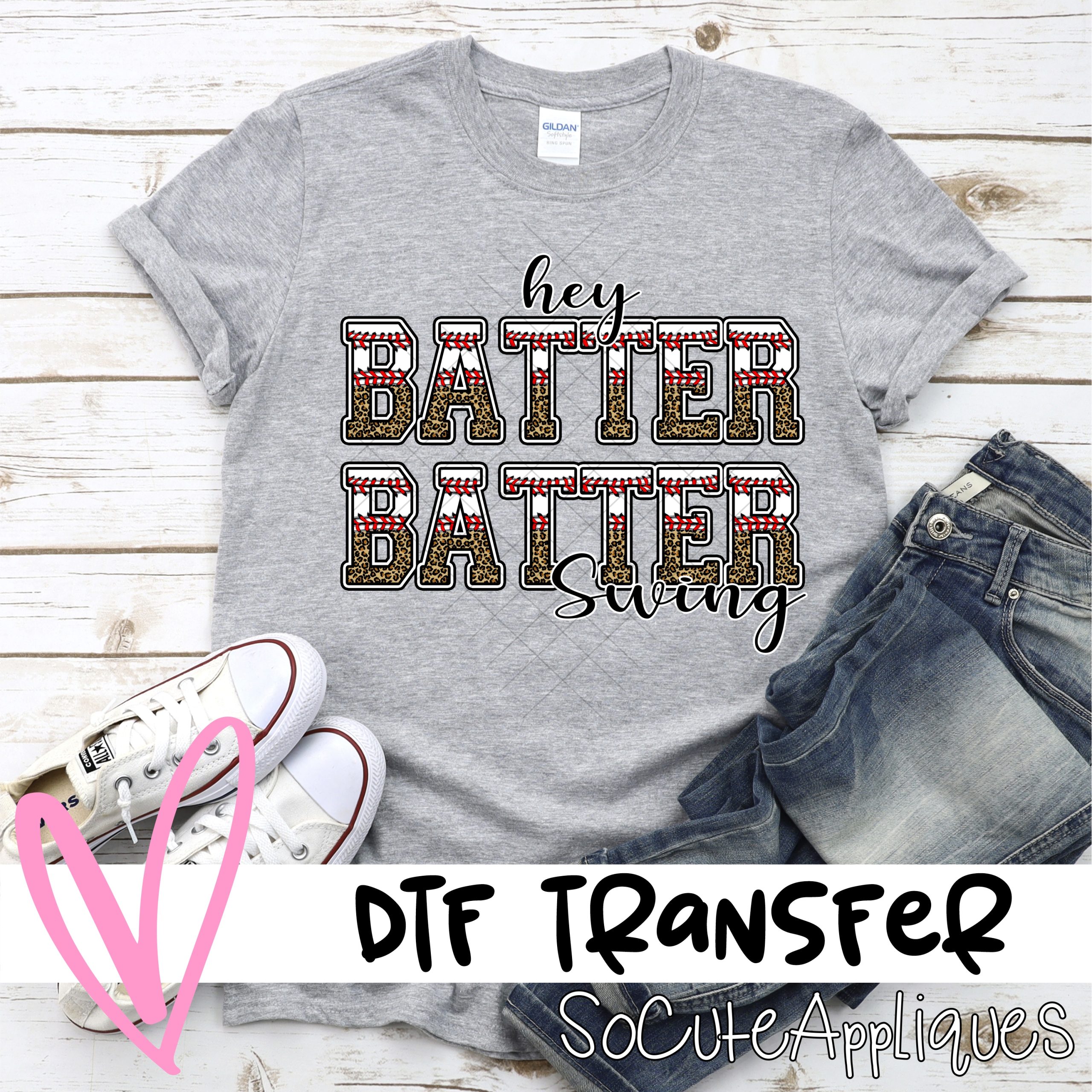 Hey batter batter swing *DTF* Transfer – socuteappliques.net