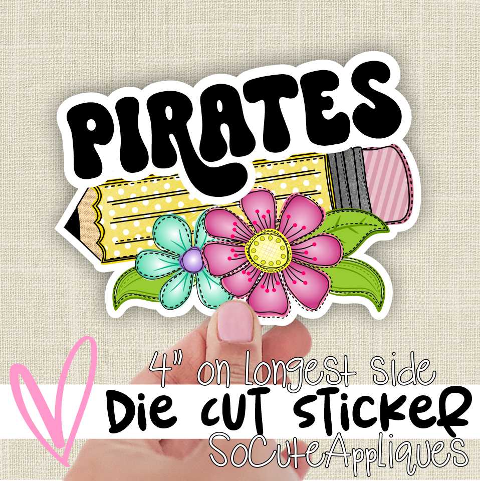 *Die Cut Sticker* Pirates pencil with flowers - 4" single die cut ...