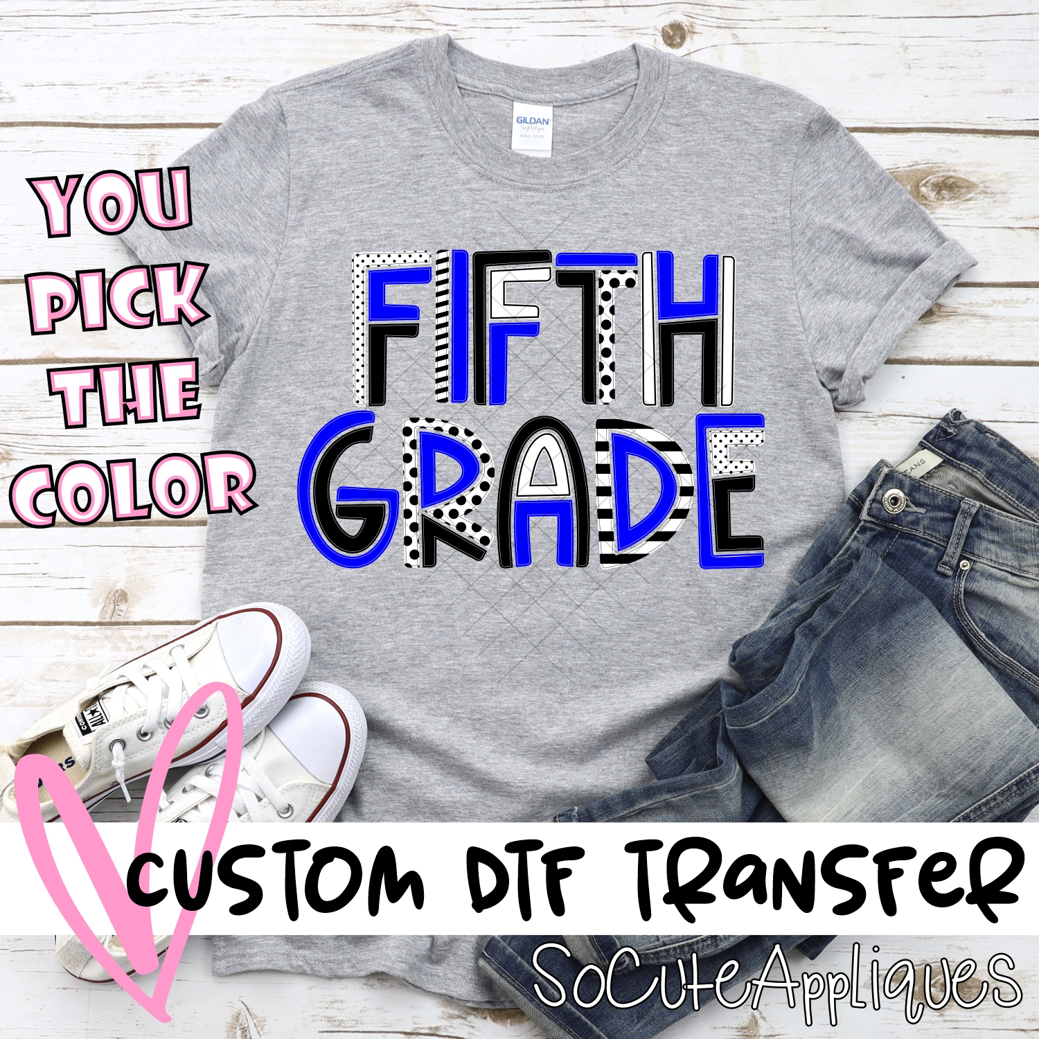 CUSTOM Fifth grade mixed letters *DTF* Transfer – socuteappliques.net