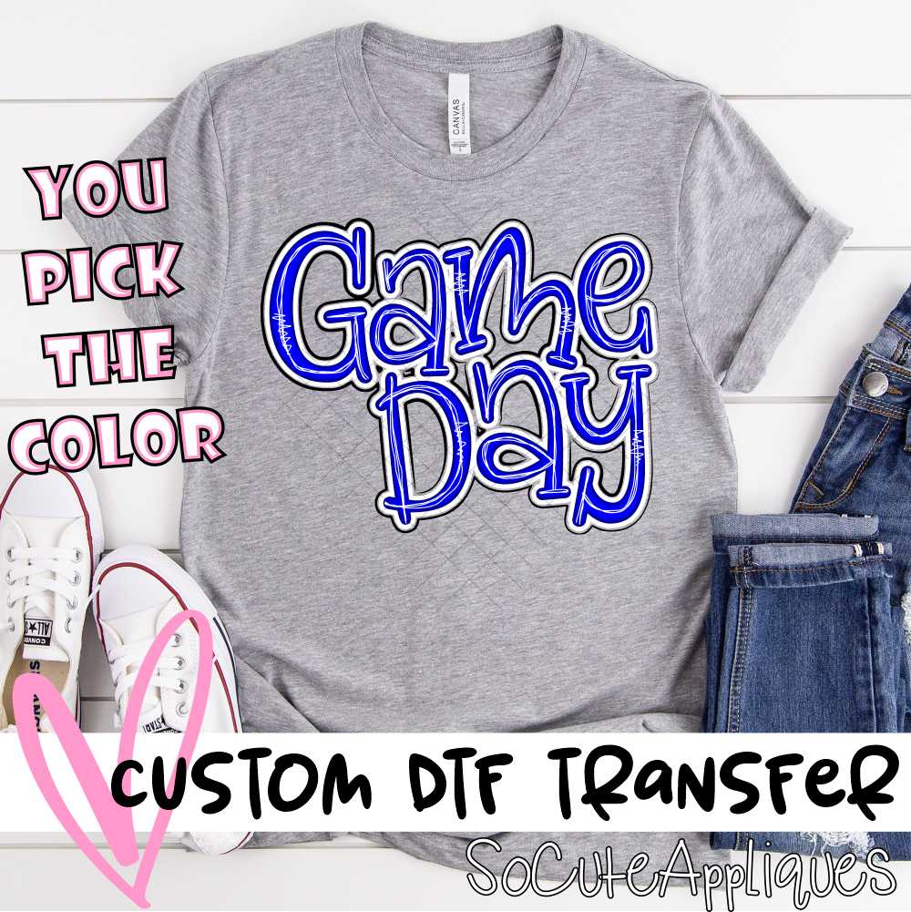CUSTOM Game Day *DTF* Transfer – socuteappliques.net