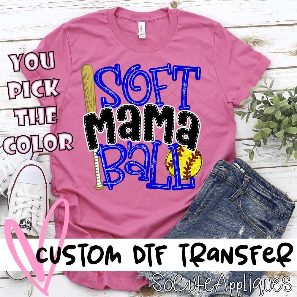 CUSTOM Softball mama stacked *DTF* Transfer – socuteappliques.net