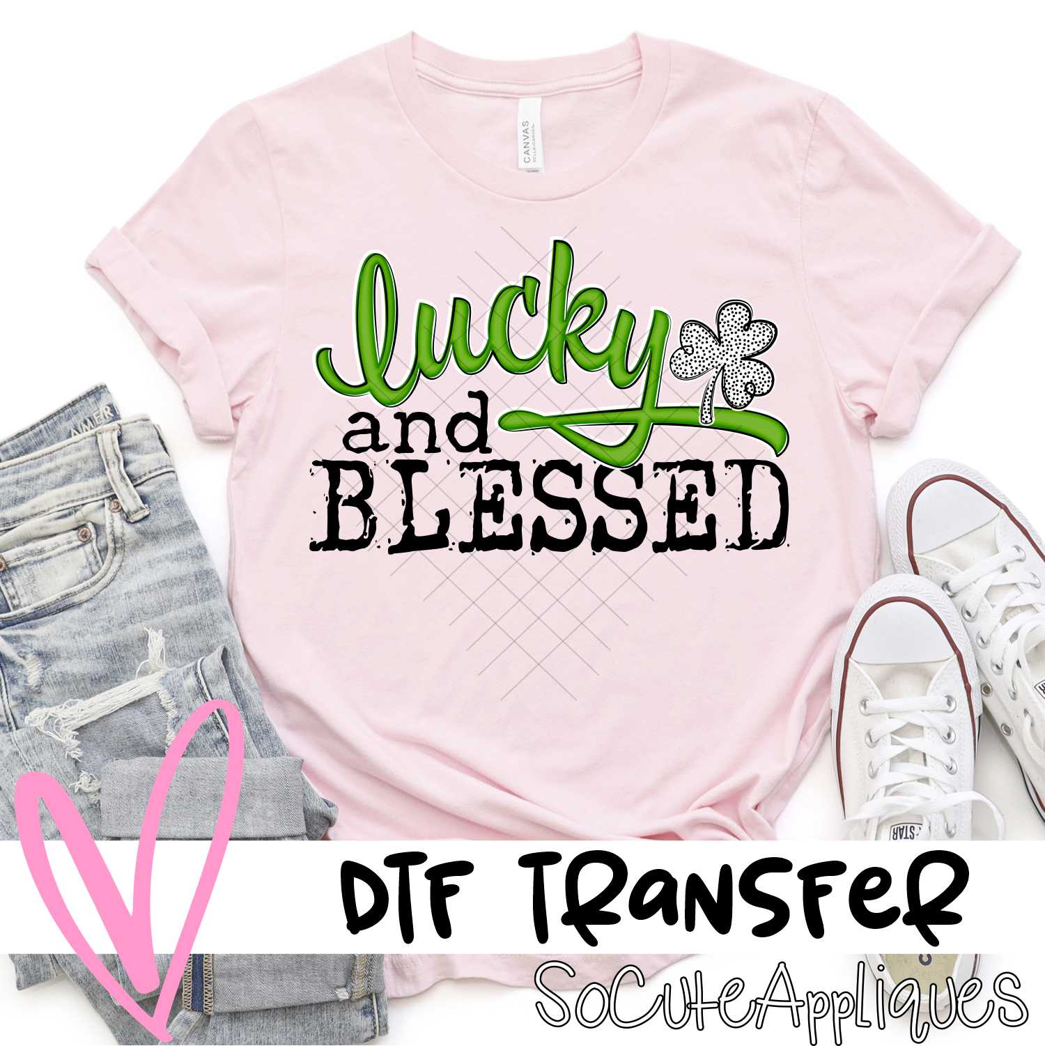 Lucky and blessed green script white dot clover *DTF* Transfer – socuteappliques.net