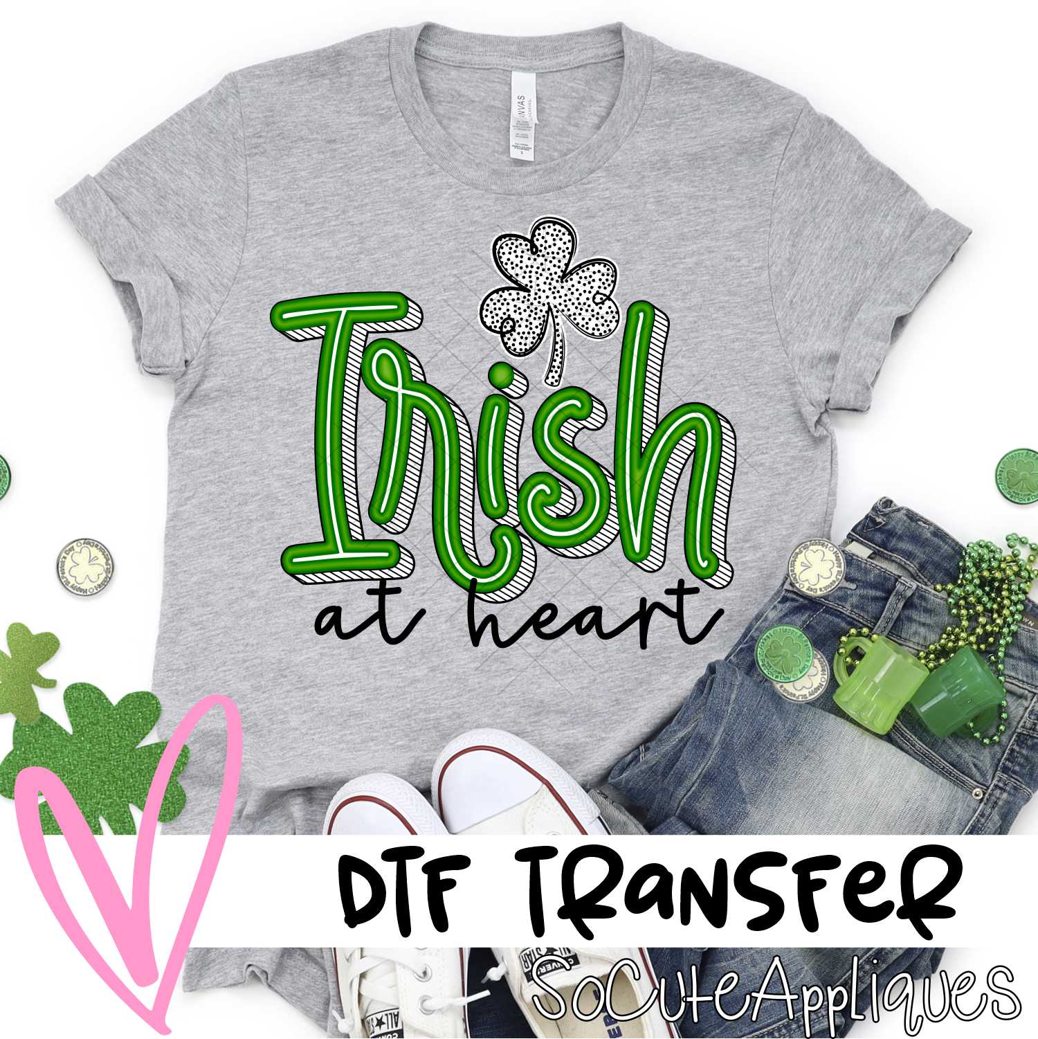 Irish at heart *DTF* Transfer – socuteappliques.net